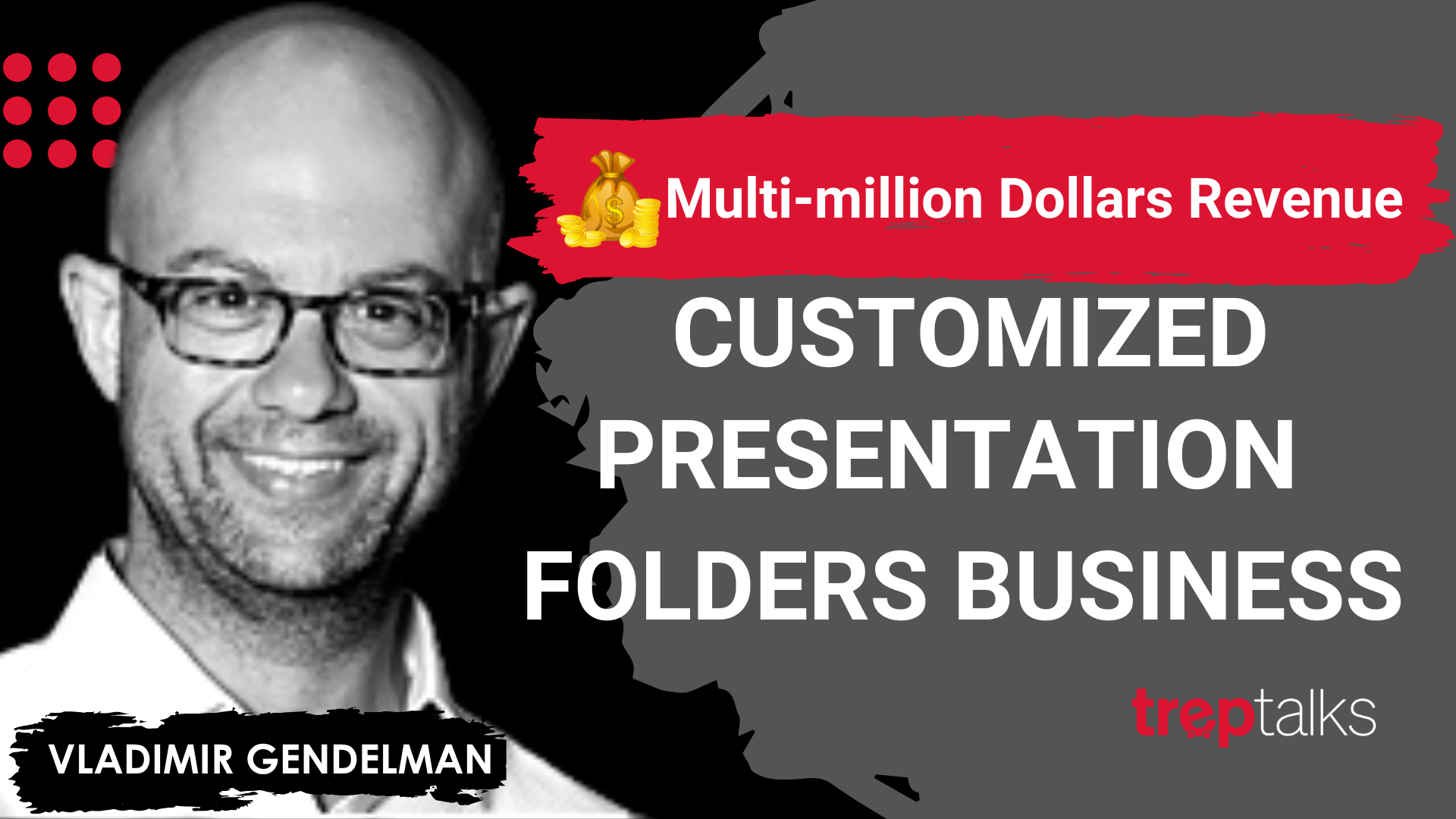 Multi-Million Dollar Customized Presentation Folder Business - Vladimir ...